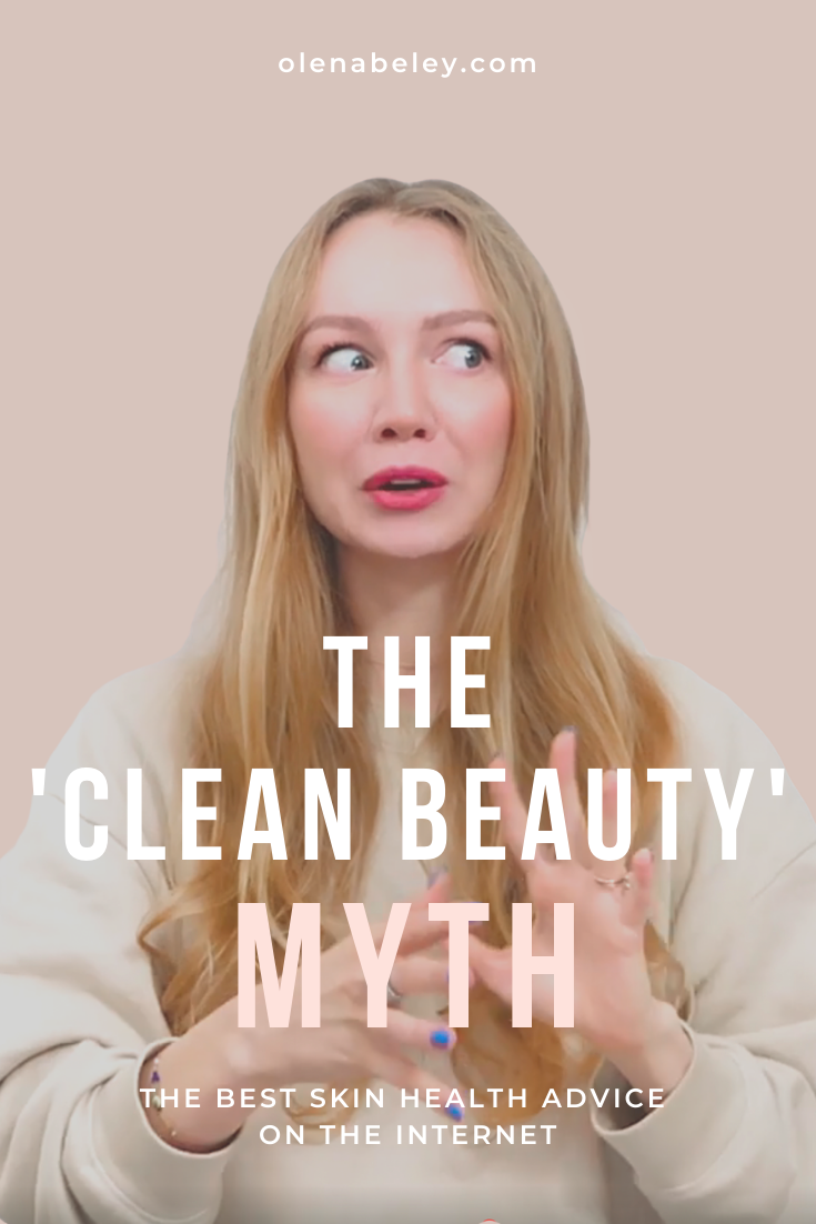 The “Clean Beauty” Myth – olena beley.